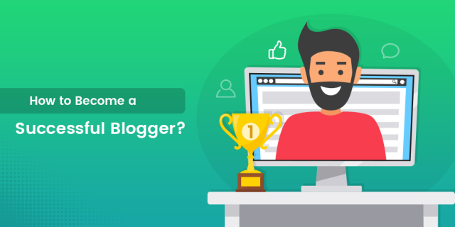 How to Become a Successful Blogger? (7 Easy Steps)