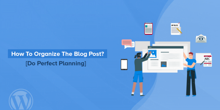 What Are The Key Features of A Blog? [You Need To Know]